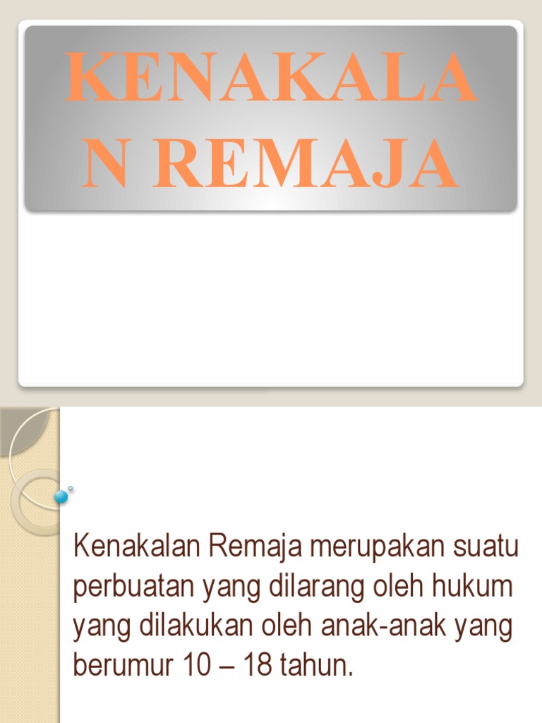 Faktor Penyebab Kenakalan Remaja | PDF