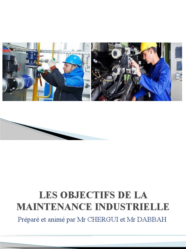 Objectifs de la Maintenance Industrielle | PDF