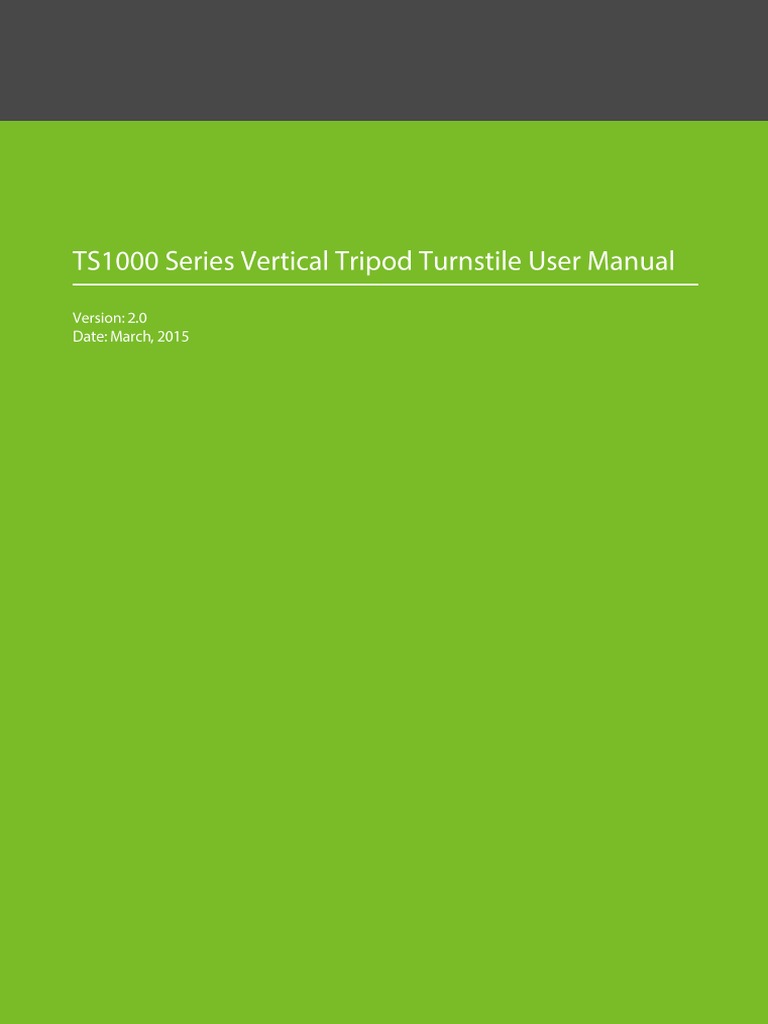 ts1000 Series Vertical Tripod Turnstile User Manual | PDF