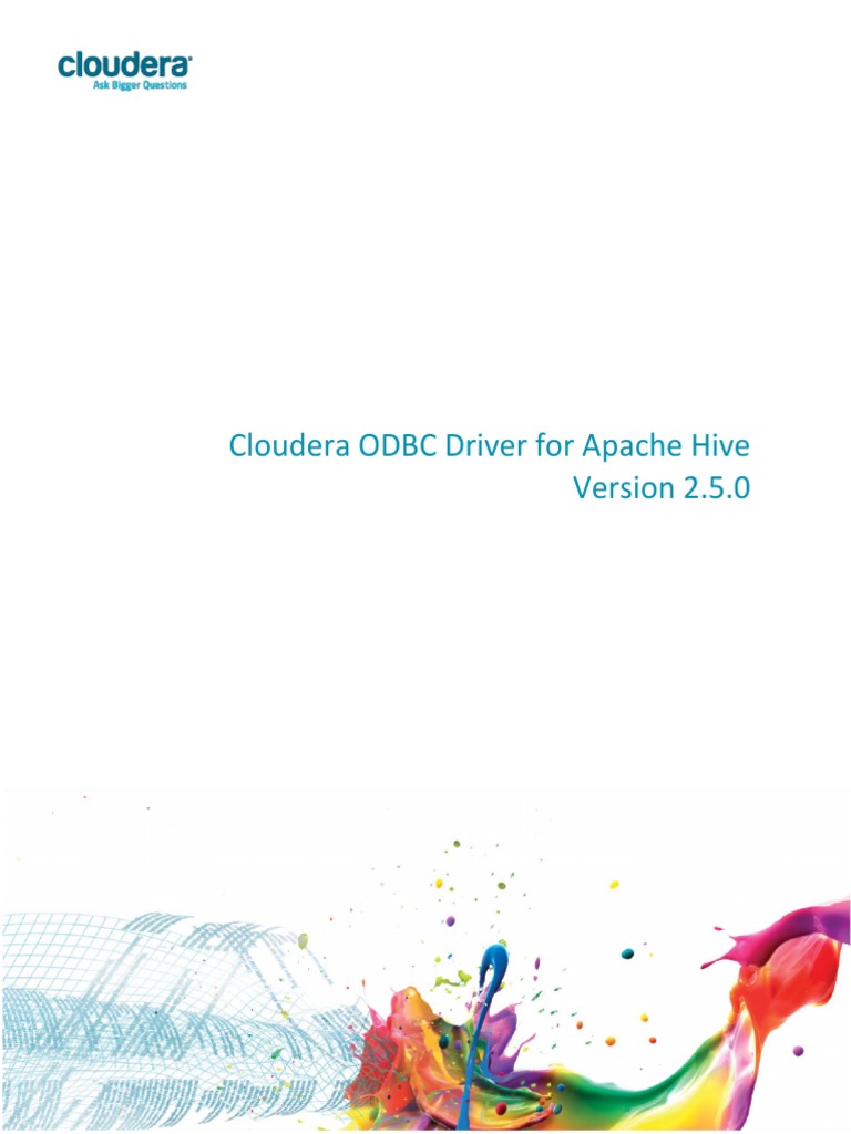 Cloudera ODBC Driver For Apache Hive Install Guide 2 5 0 | PDF | Computer Engineering | Computer ...