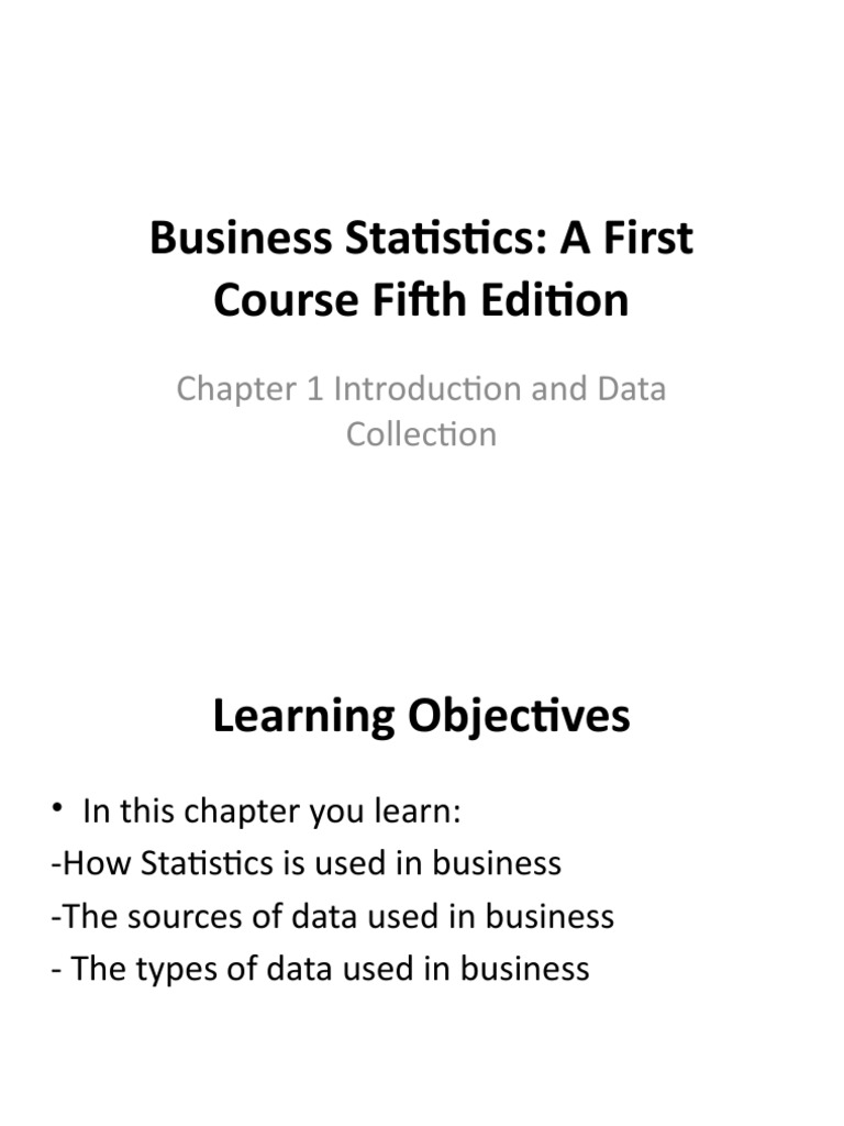 Understanding The Fundamentals Of Business Statistics An Introduction To Descriptive And