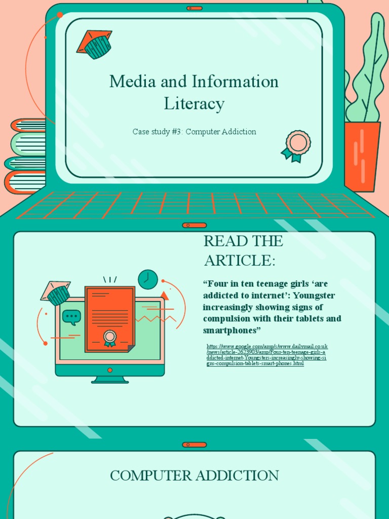 Media and Information Literacy Computer Addiction | Download Free PDF | Adolescence | Internet