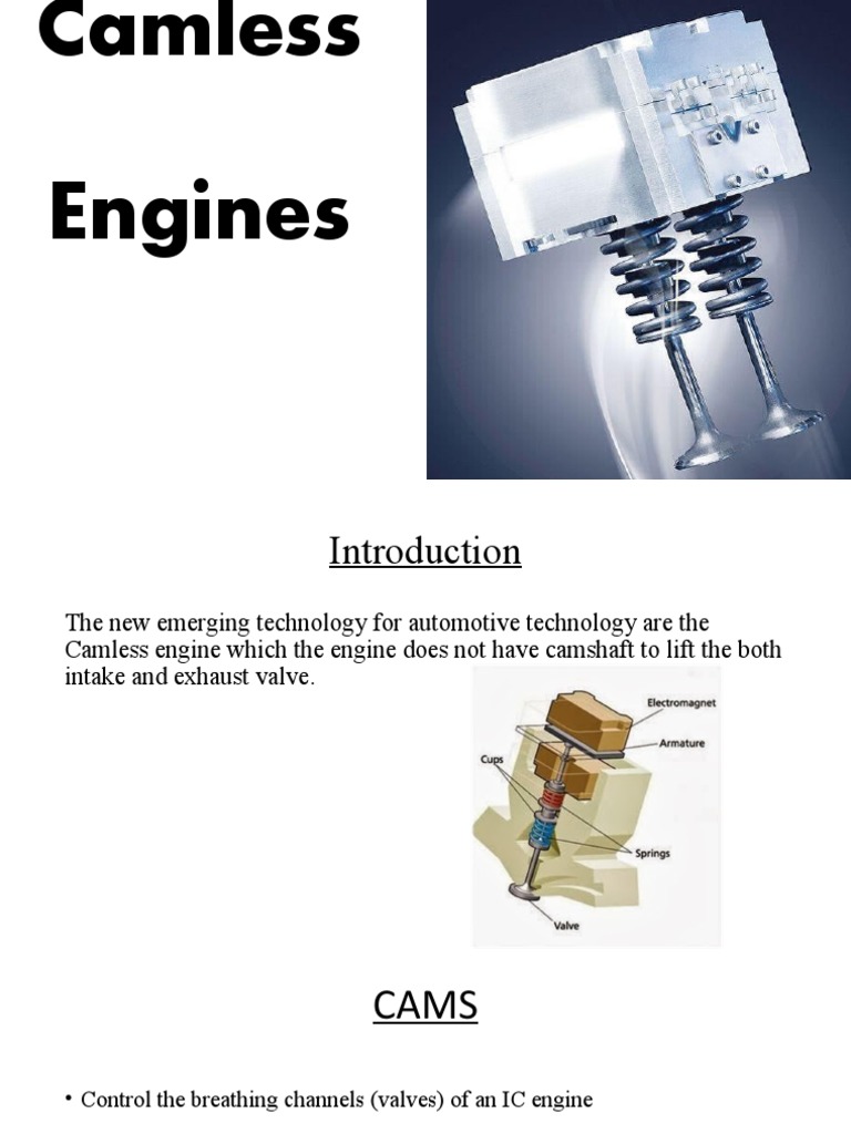 Camless Engines | PDF | Internal Combustion Engine | Mechanical Engineering