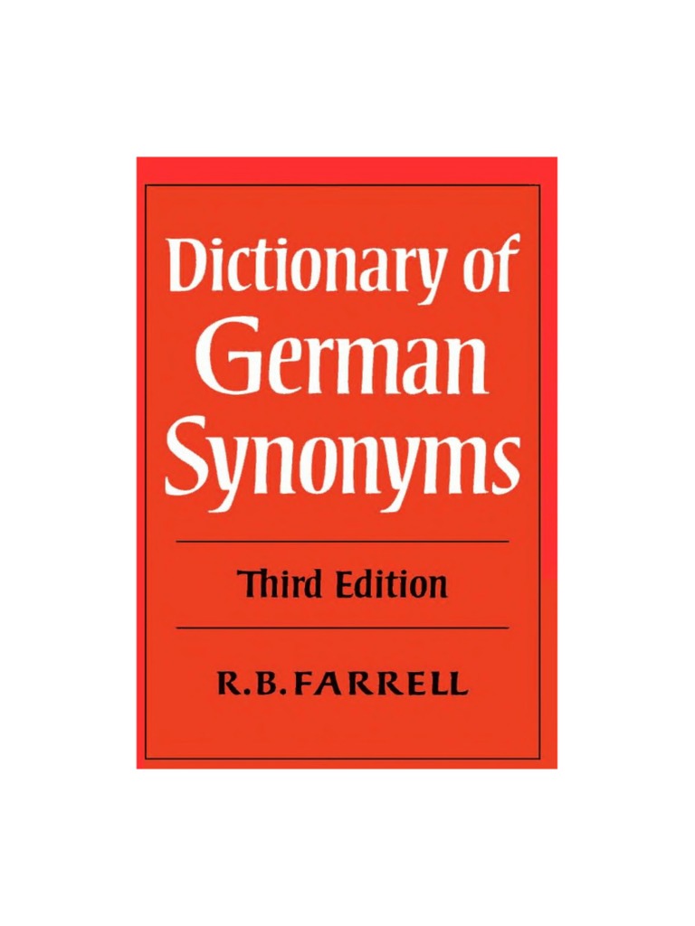 R.B. Farrell - Dictionary of German Synonyms-Cambridge University Press ...