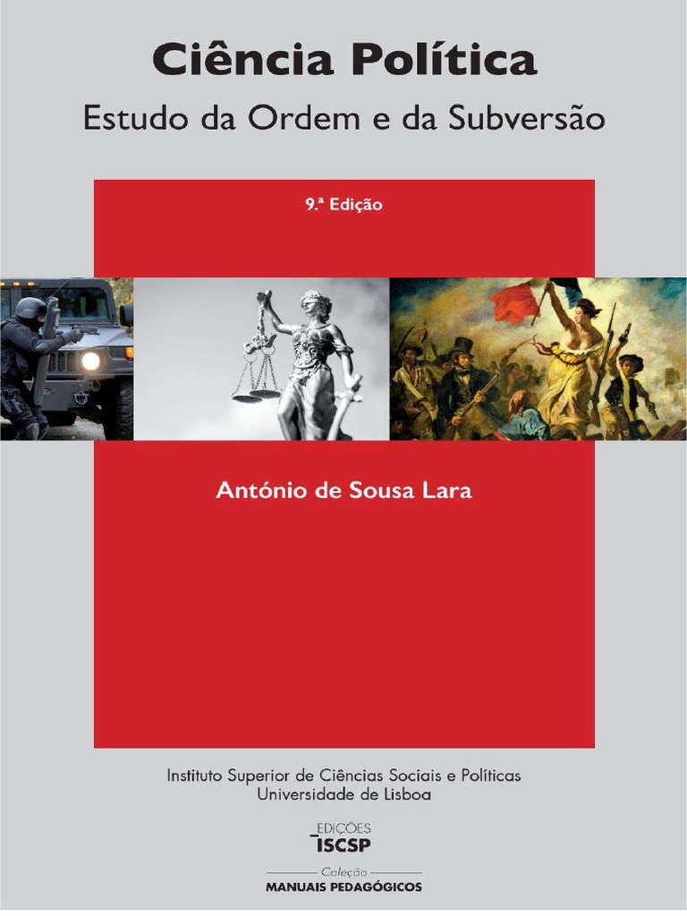 Ciência Política - Estudo Da Ordem e Da Subversão - António de Sousa Lara (310 Páginas) | PDF