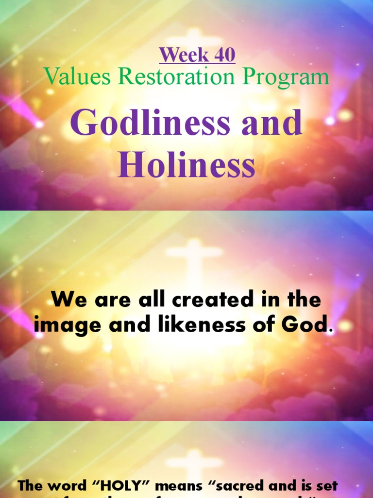 Values Restoration Program Week40 | PDF | God | Theology