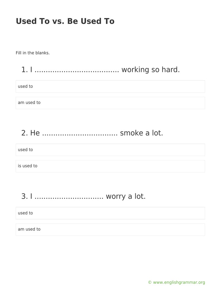 Used To vs. Be Used To | PDF