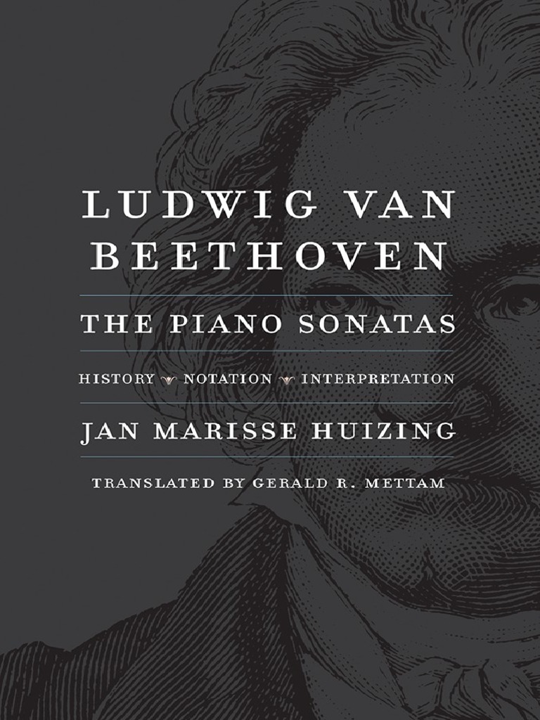 Jan Marisse Huizing - Ludwig Van Beethoven - The Piano Sonatas ... Jan Marisse Huizing - Ludwig Van Beethoven - The Piano Sonatas ...