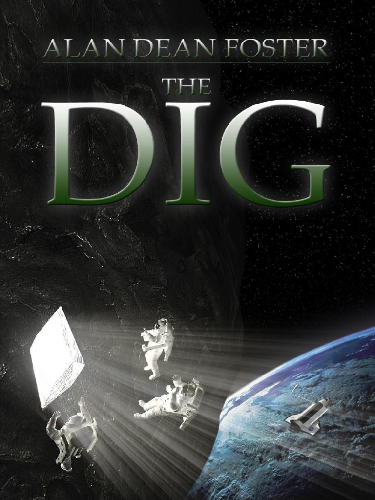 Alan Dean Foster - The Dig (A Escavação) | PDF | Science | Órbita
