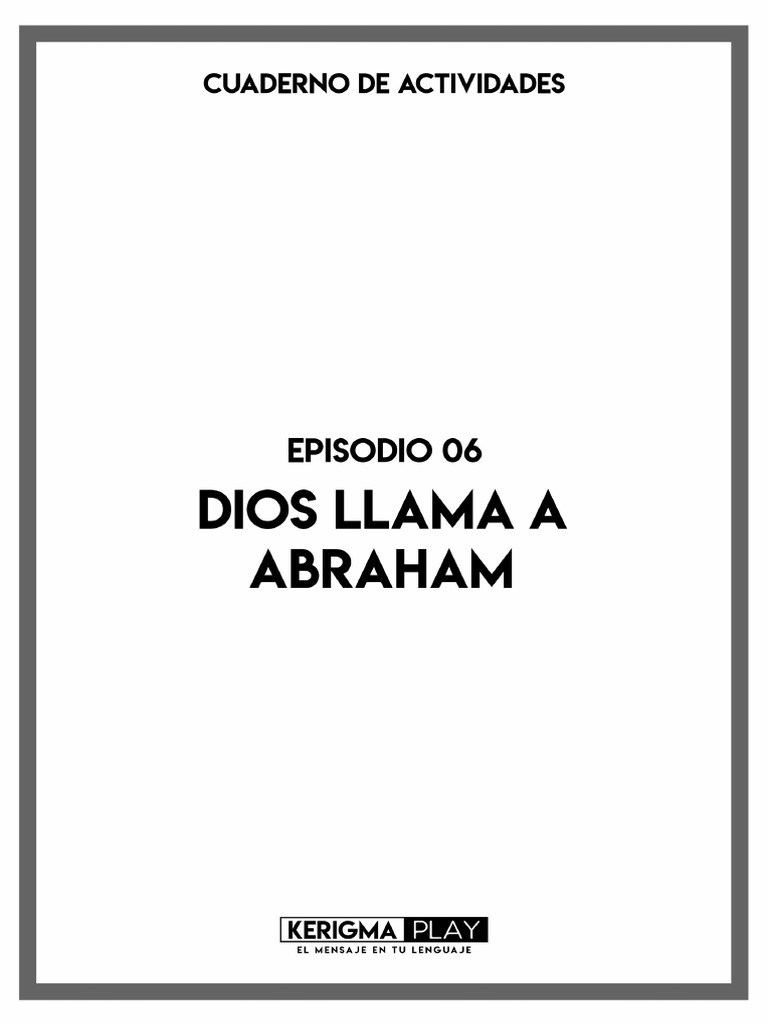 Cuaderno de Actividades 06. Dios Llama A Abraham | PDF