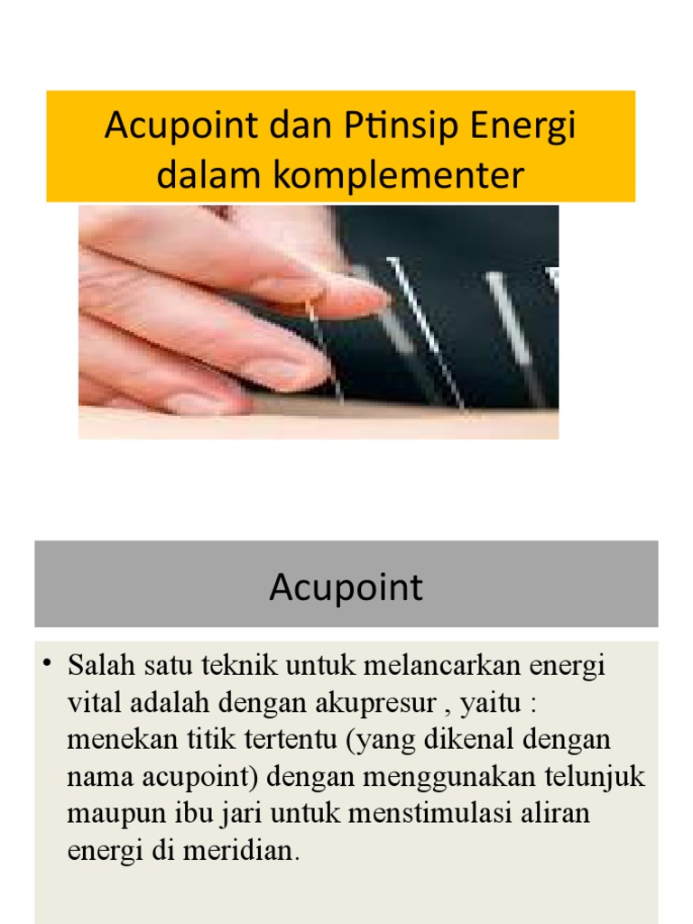 Acupoint Dan Ptinsip Energi Dalam Komplementer | PDF