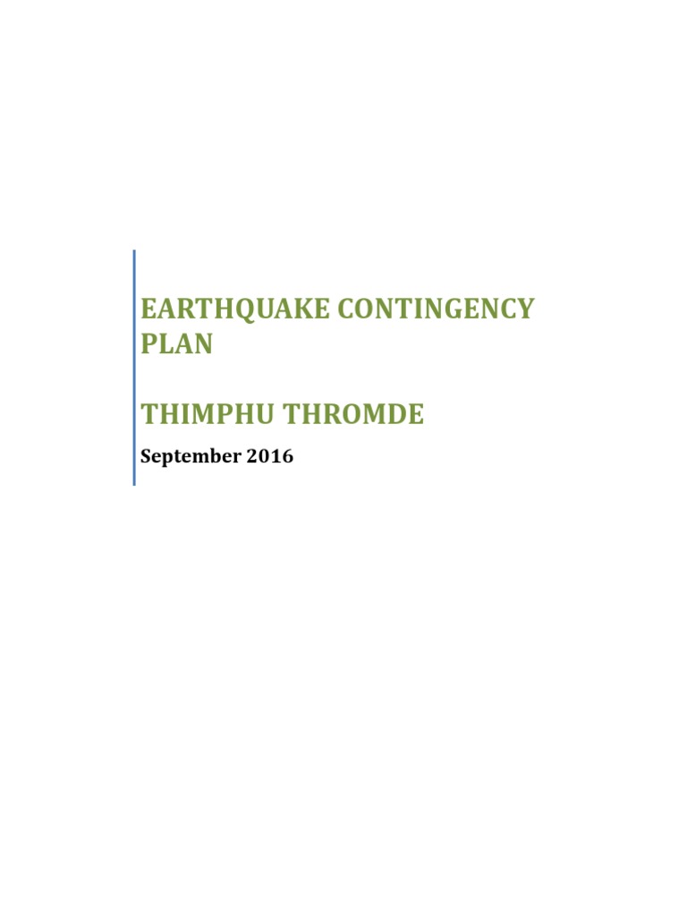 Earthquake Contingency Plan Thimphu Thromde: September 2016 | PDF ...