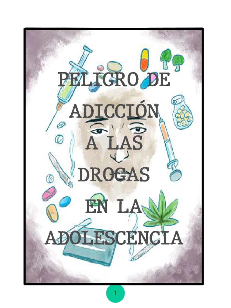 La Drogadicción | PDF | La dependencia de sustancias | Drogas