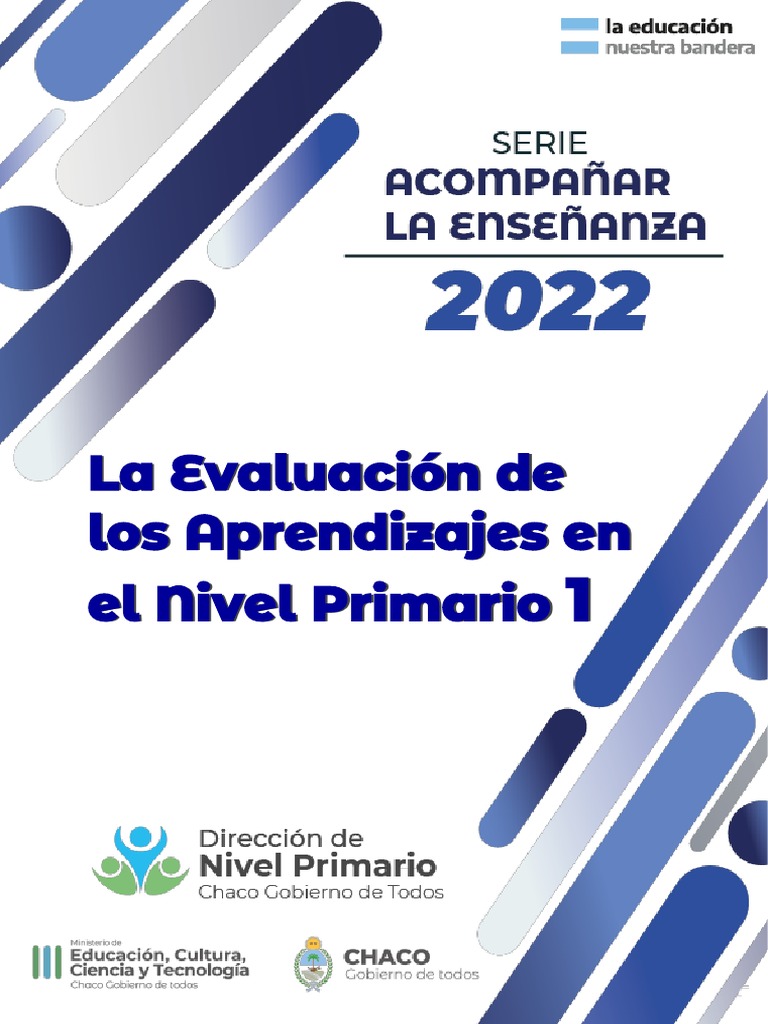 DNP - La Evaluación en El Nivel Primario 1 - Serie Acompañar La Enseñanza 2022 | PDF ...