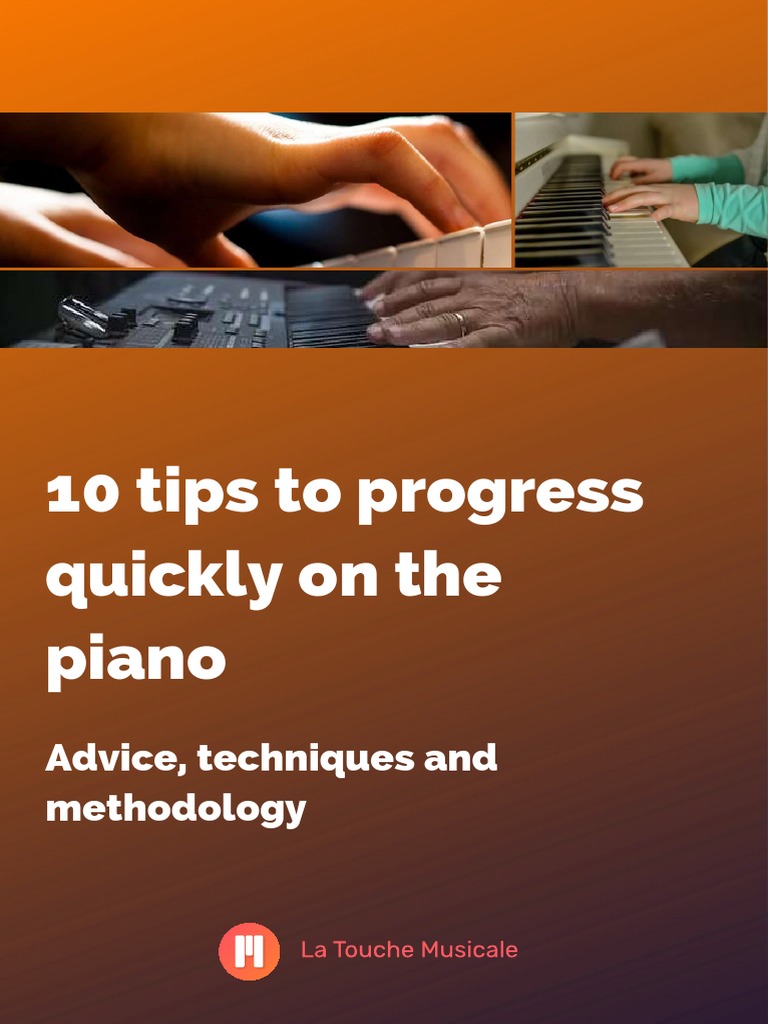 Guide 10 Tips Piano Progress | PDF | Motivational | Motivation