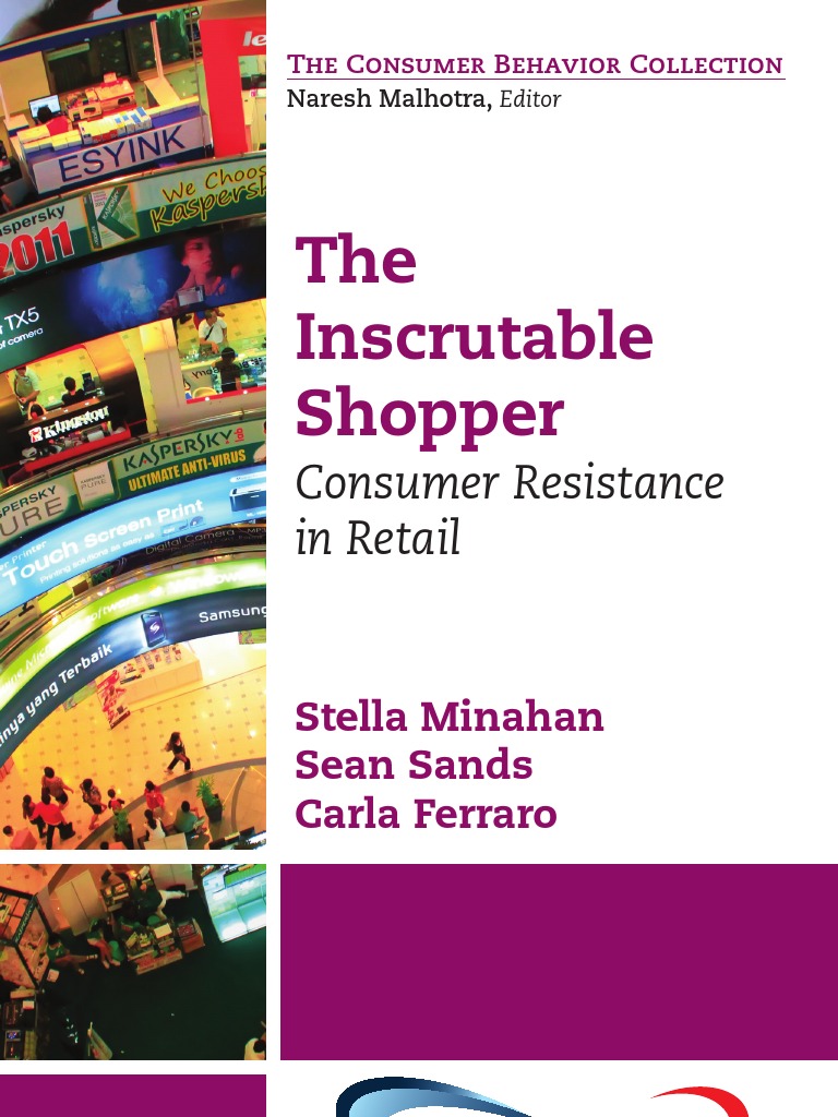 The Inscrutable Shopper: Consumer Resistance in Retail | Consumerism ...
