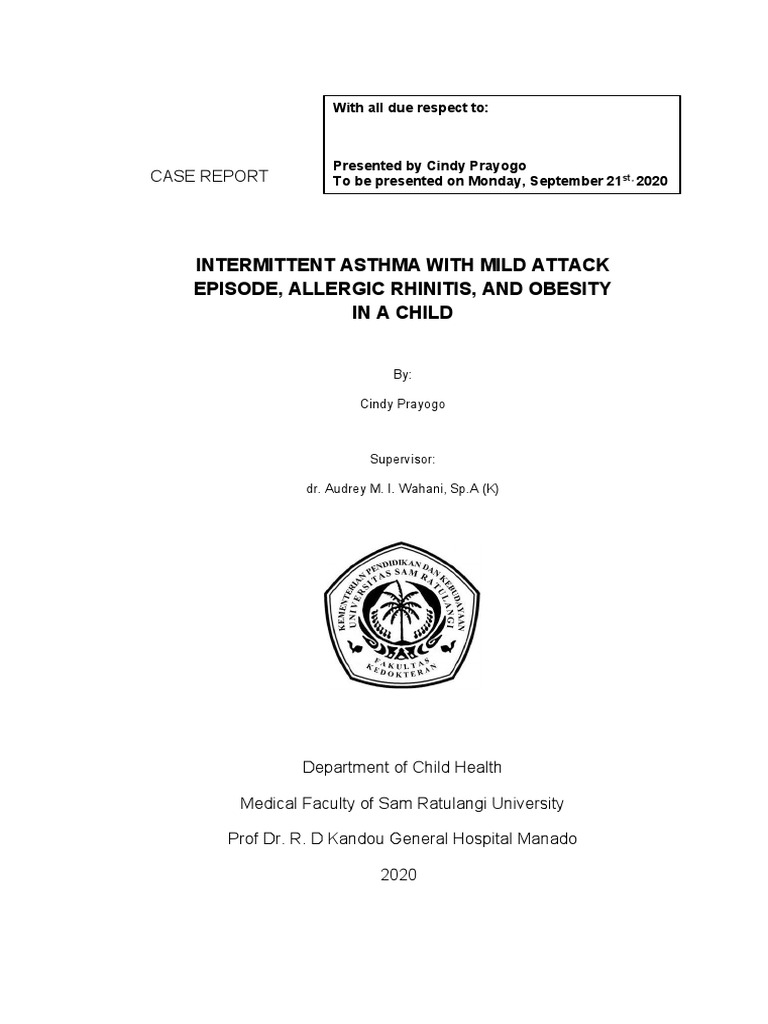Case Report Intermittent Asthma, Allergic Rhinitis, Obesity in A Child ...