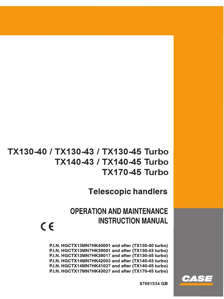 Operator Manual Case TX140 | PDF | Truck | Safety