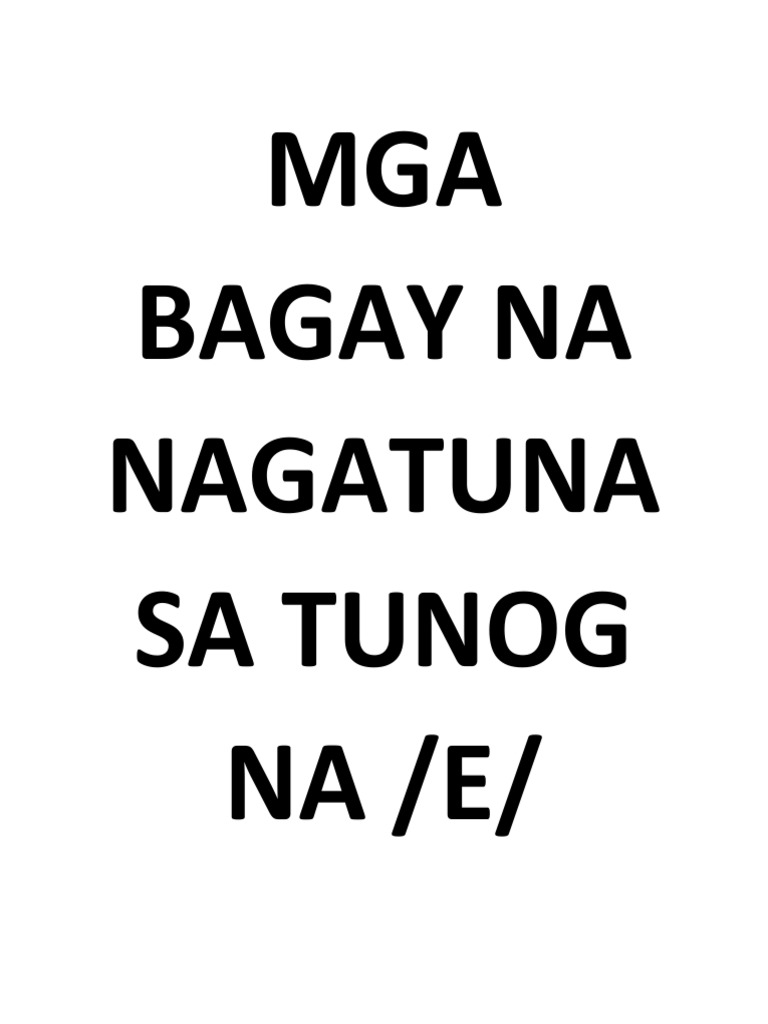 Mga Bagay Na Nagatuna Sa Tunog Na e | PDF