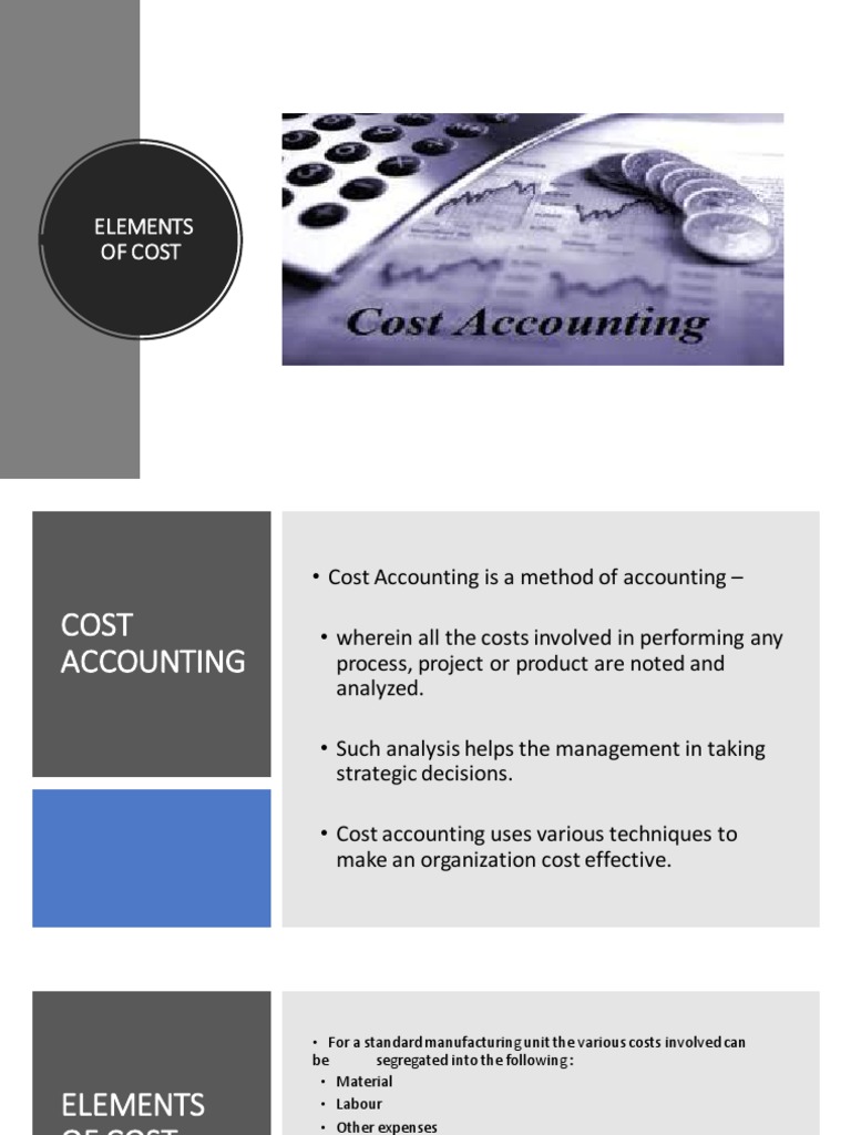 Elements and Types of Cost Accounting | PDF | Cost Accounting | Cost
