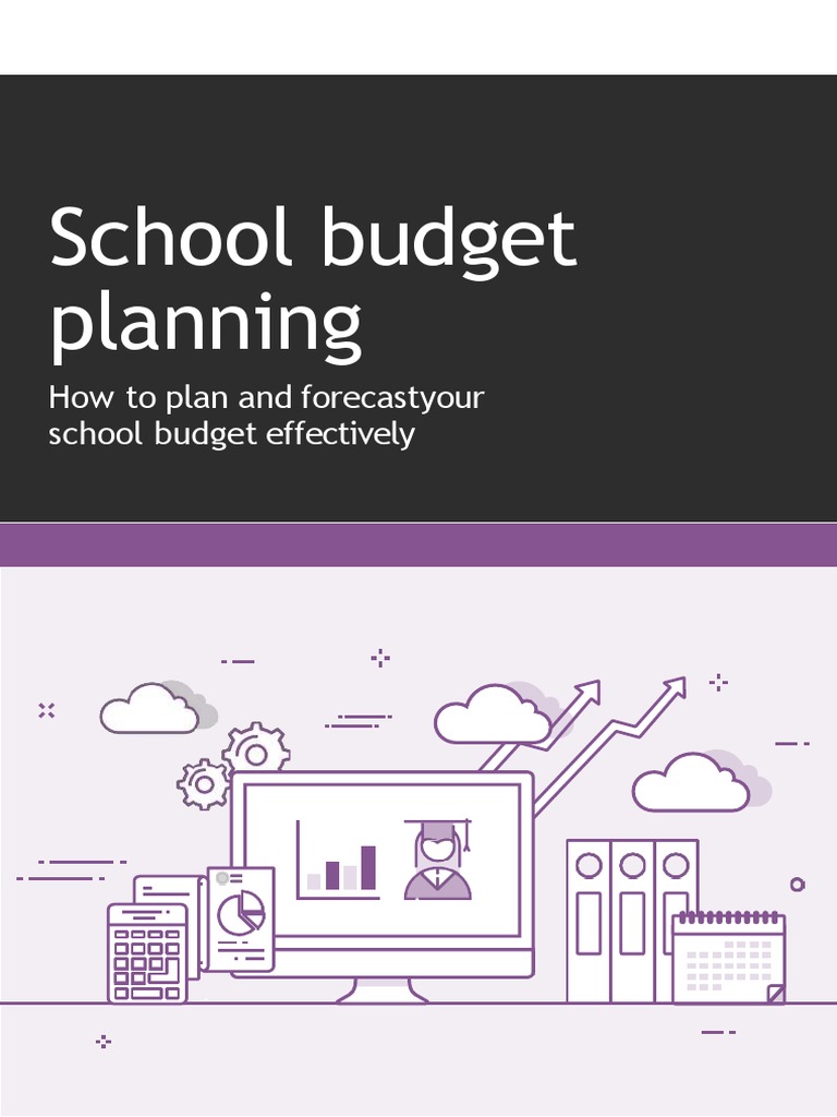 Effective School Budget Planning Guide | PDF | Budget | Forecasting