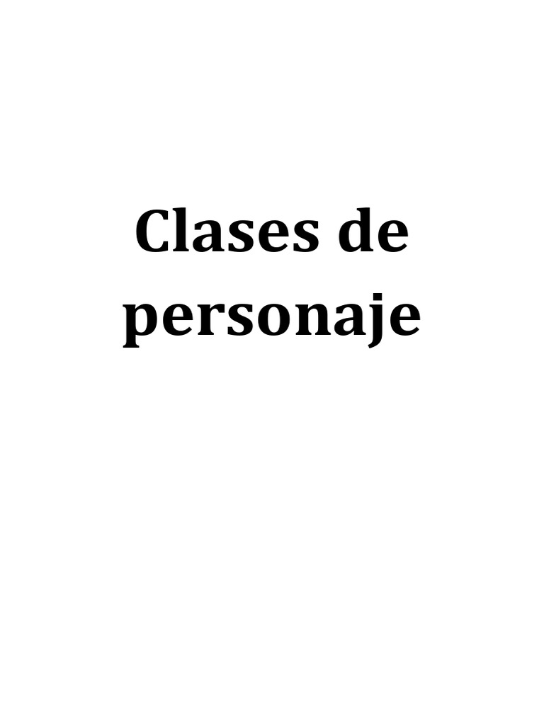 Clases de Personaje 3 | PDF