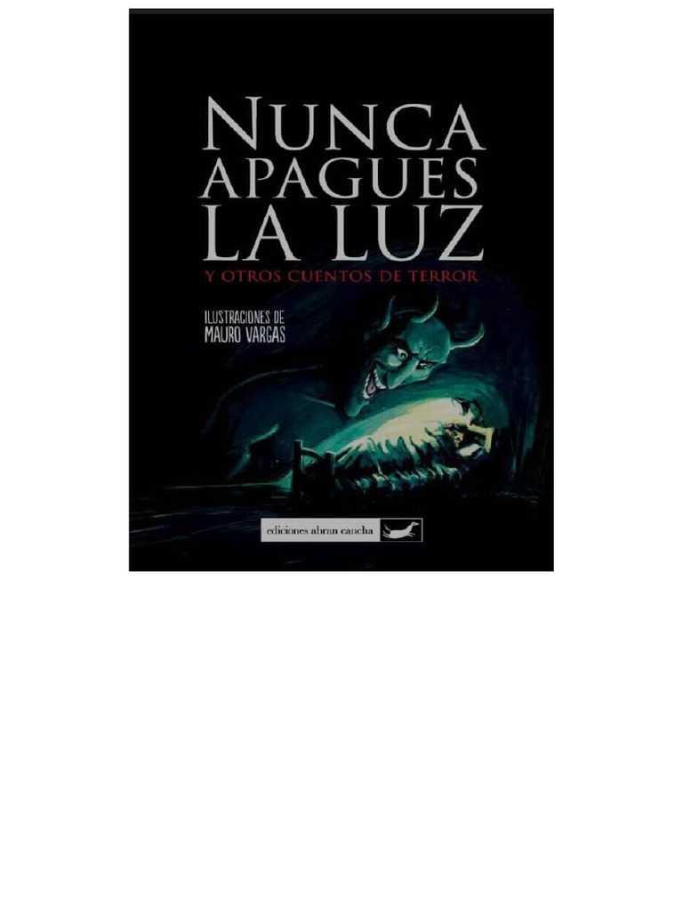Libro, Nunca Apagues La Luz | PDF