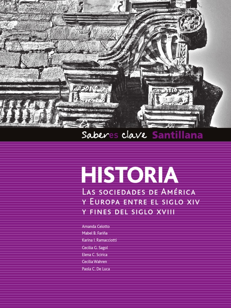 Las Sociedades de América y Europa Entre El Siglo Xiv y Fines Del Siglo Xviii HISTORIA ...