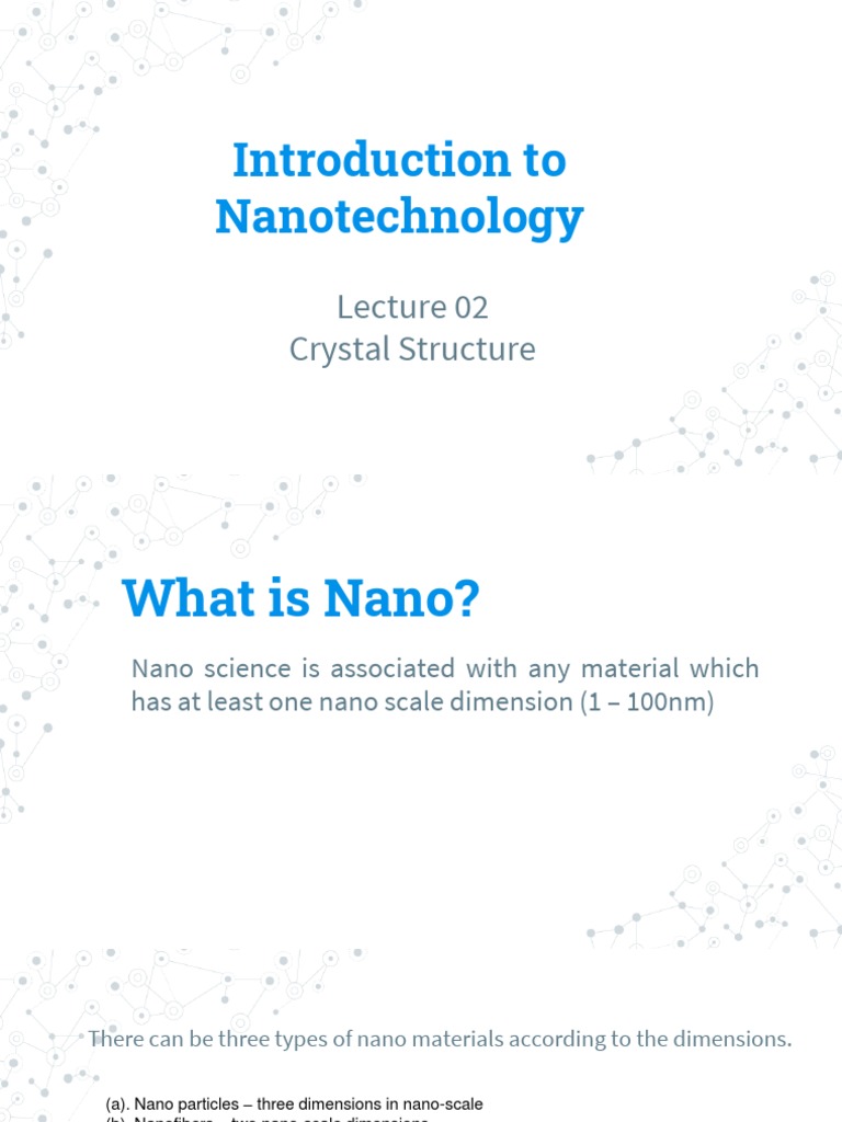 Introduction To Nanotechnology: Crystal Structure | PDF | Crystal Structure | Physical Sciences