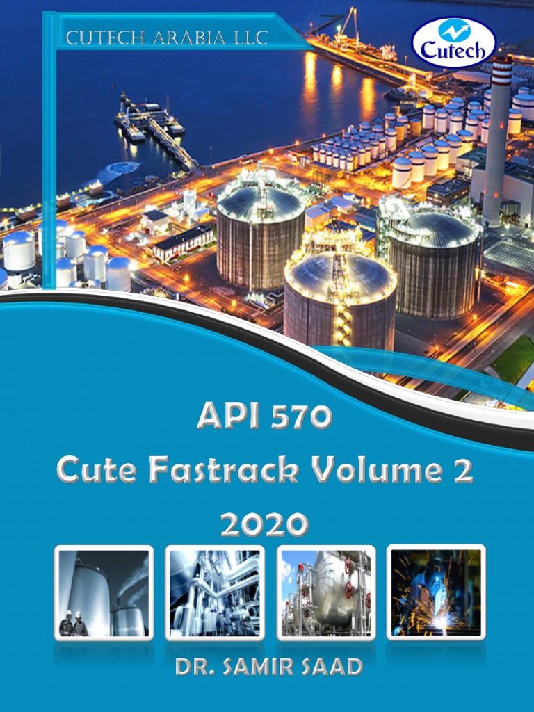 API 570 Piping Inspector - Volume 2 | PDF