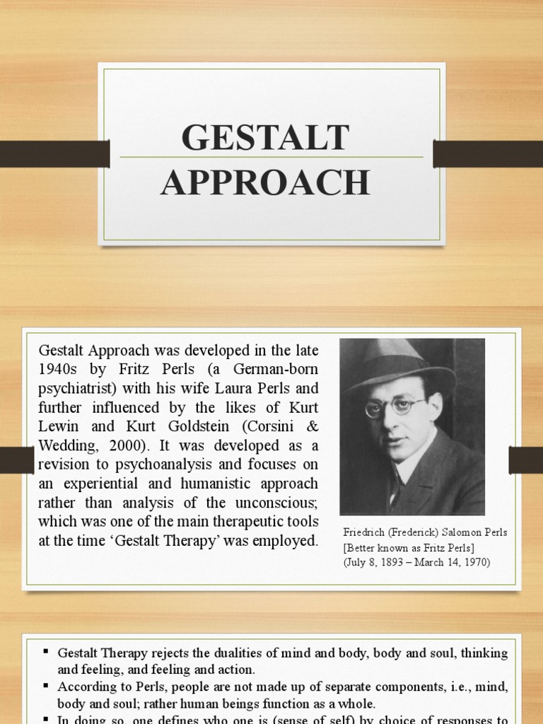 Gestalt Approach | PDF | Gestalt Therapy | Psychotherapy
