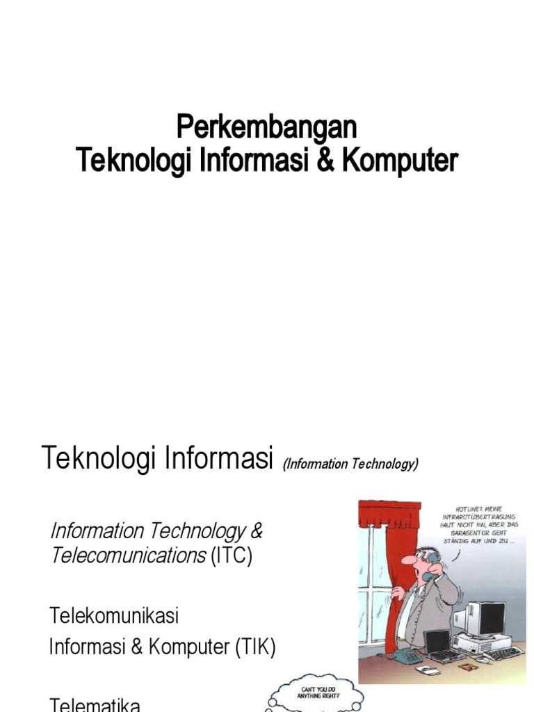 2. Perkembangan Teknologi Informasi & Komputer | PDF