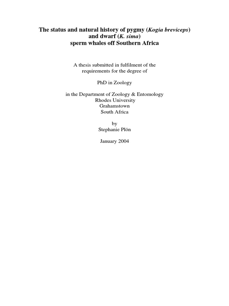 The Status and Natural History of Pygmy (Kogia Breviceps) and Dwarf (K ...