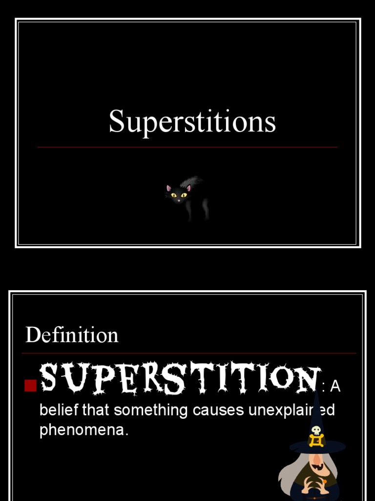 Superstitions | PDF | Witchcraft | Religious Belief And Doctrine