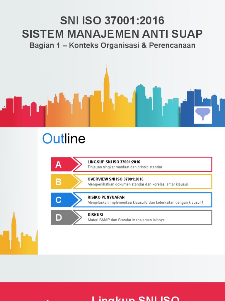 SNI ISO 37001:2016 Sistem Manajemen Anti Suap: Bagian 1 - Konteks ...