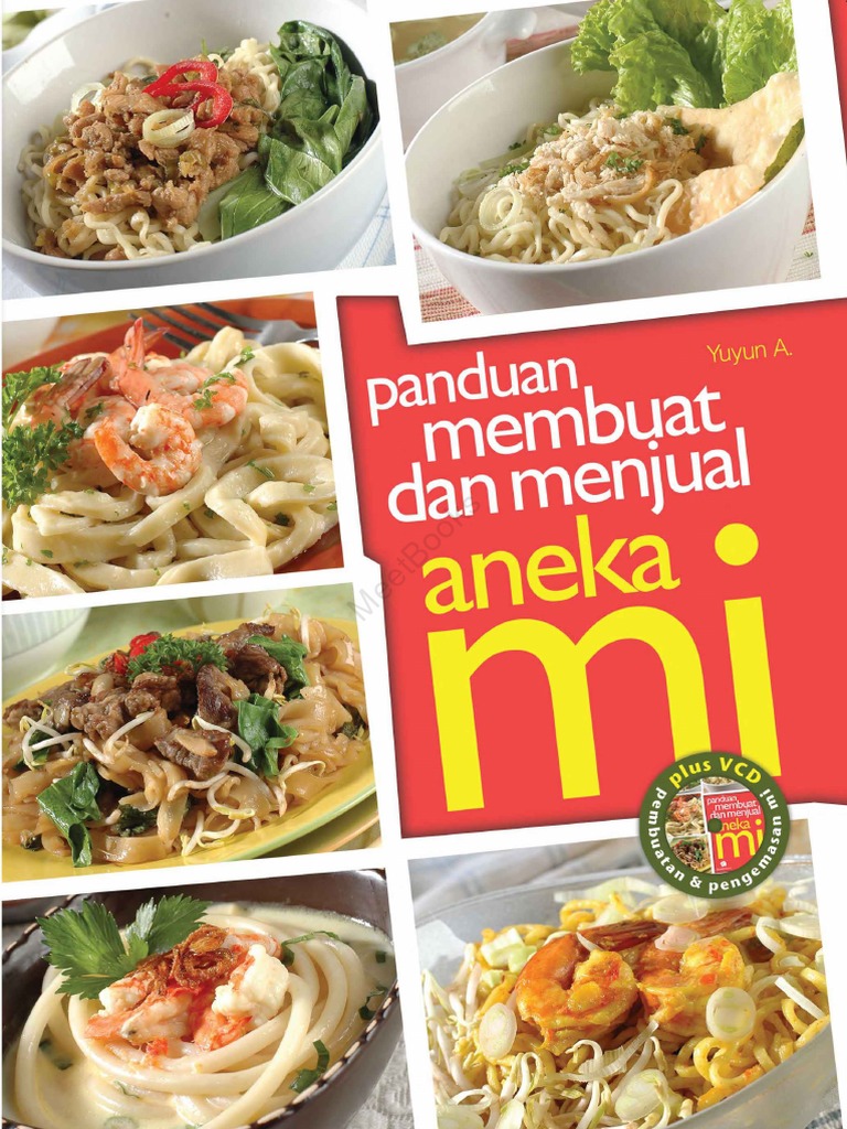 Panduan Membuat & Menjual Aneka Mi PDF | PDF