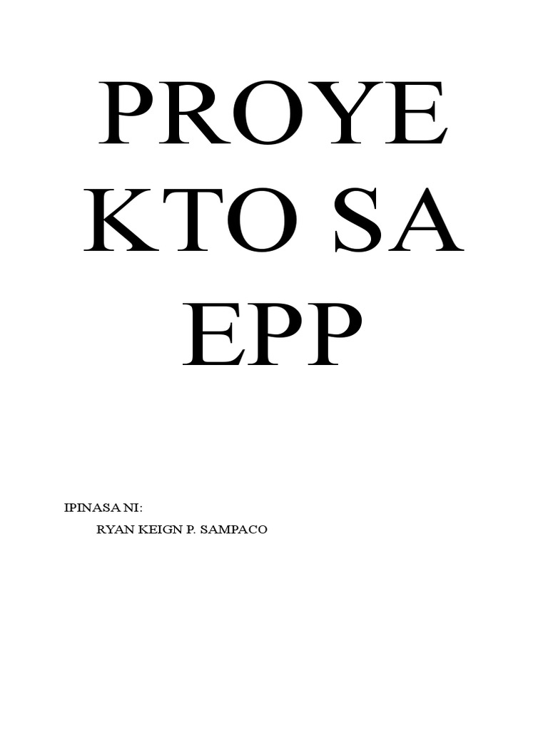 Proyekto Sa Epp | PDF