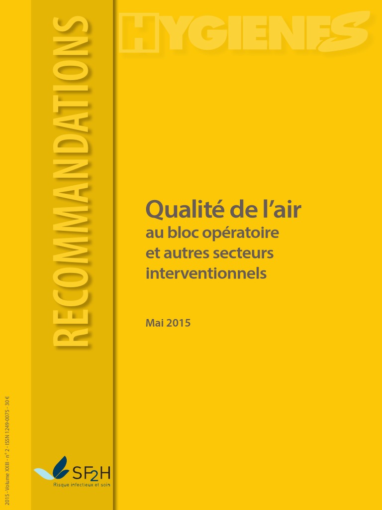 SF2H - Recommandations - Qualite de L Air Au Bloc Operatoire Et Autres Secteurs Interventionnels ...