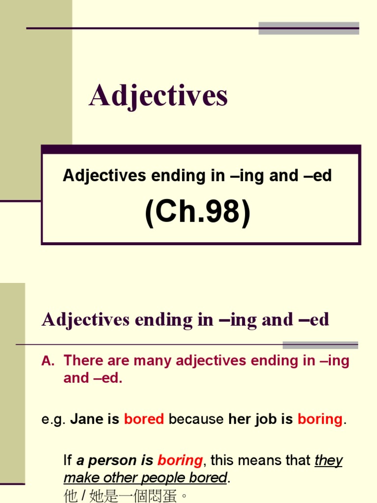 Grammar Unit 98 & 99 (Adjectives Ending in - Ing & Ed - Adjectives ...