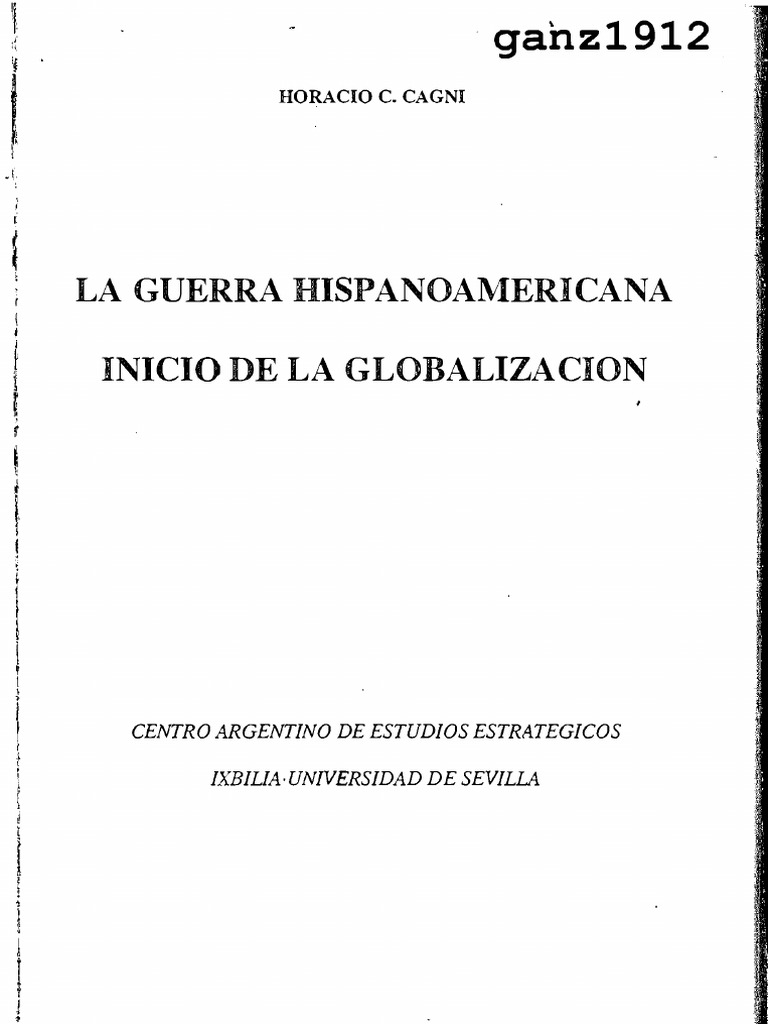 CAGNI, HORACIO C. - La Guerra Hispanoamericana, Inicio de La ...