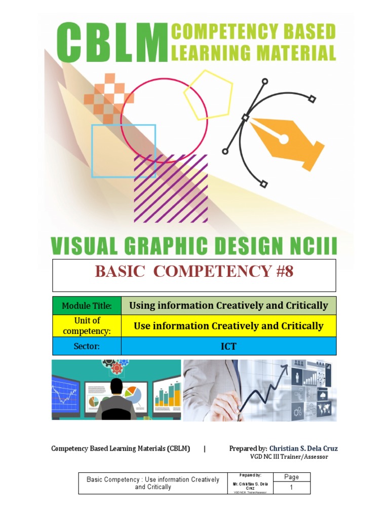 BASIC CBLM8 Use Information Creatively and Critically | PDF | Printer (Computing) | Operating System
