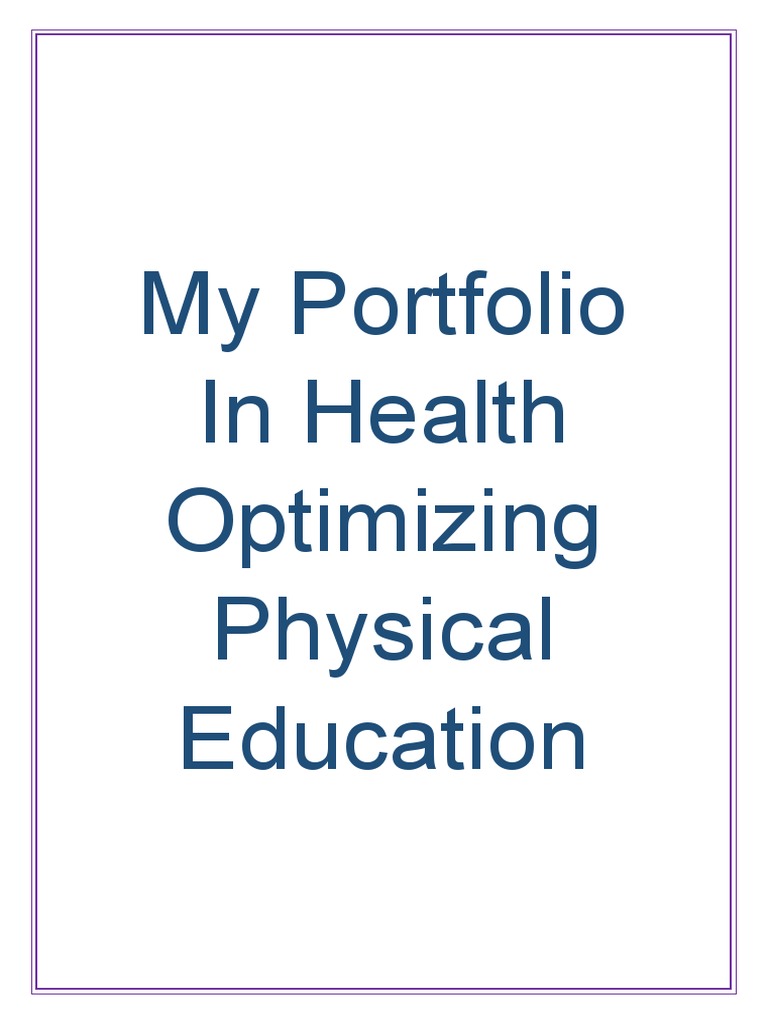 My Portfolio in Health Optimizing Physical Education | PDF | Dances ...