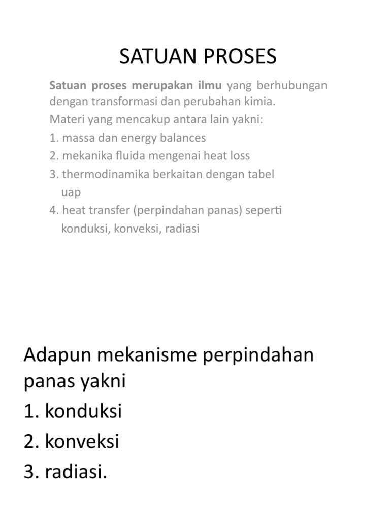1.a. Pengertian Satuan Proses Satuan Operasi | PDF