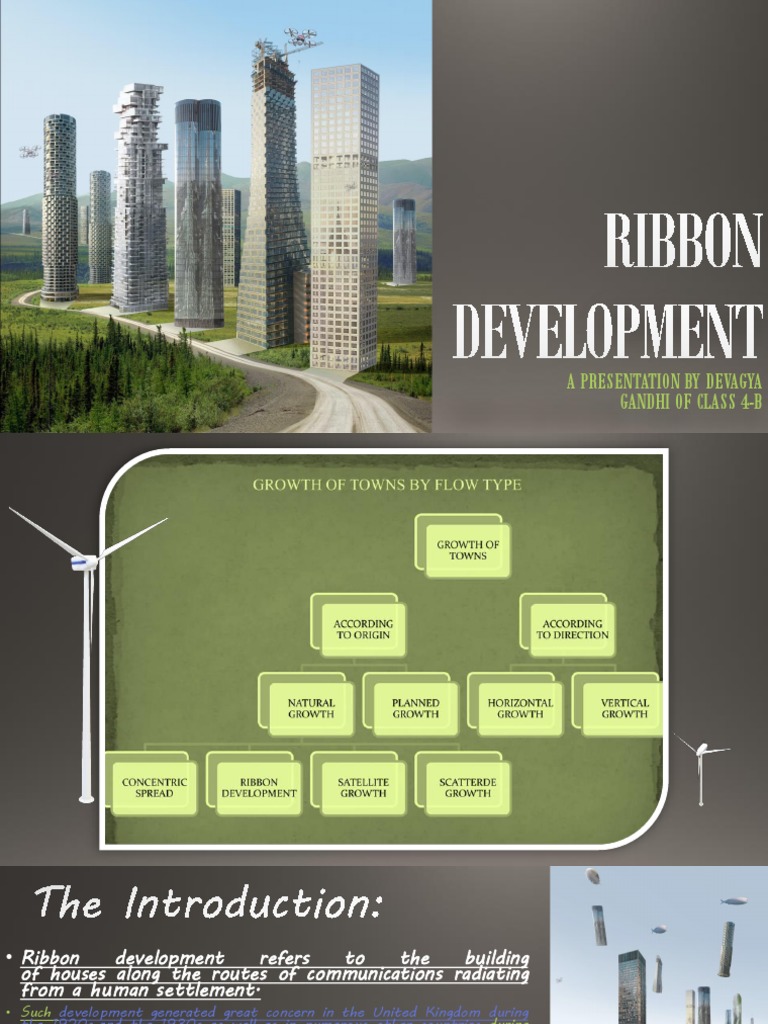 Ribbon Development PPT by Devagya Gandhi | PDF | Transport Infrastructure | Land Transport
