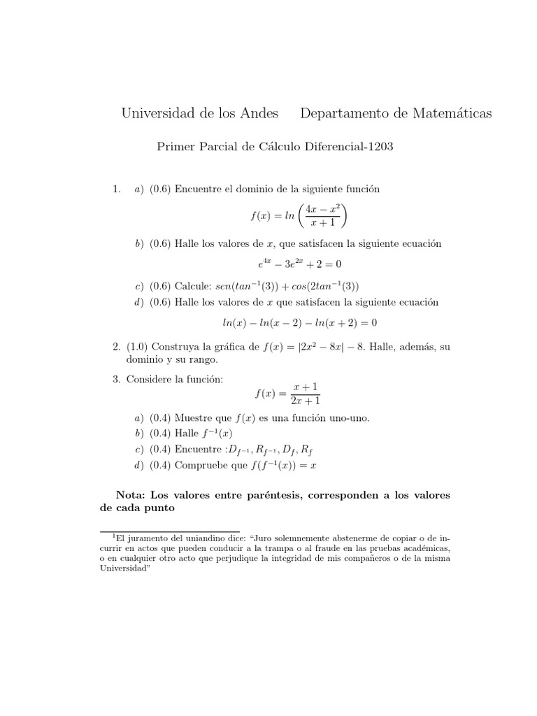 Universidad de Los Andes Departamento de Matem Aticas: Primer Parcial de C Alculo Diferencial ...