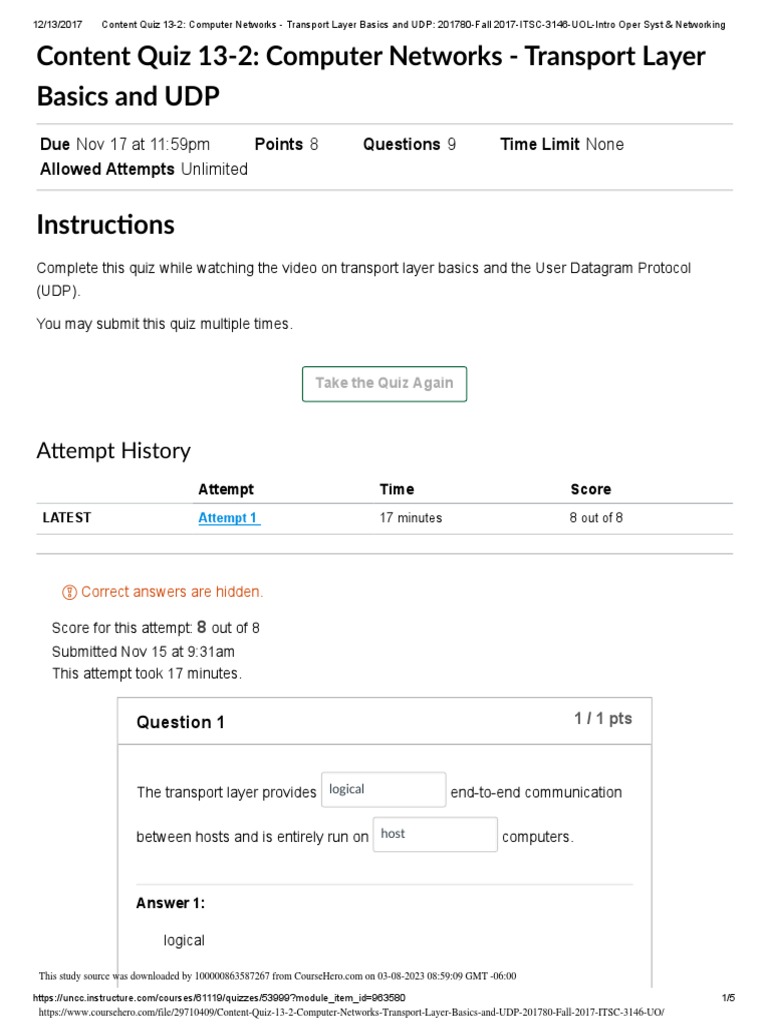 Content Quiz 13 2 Computer Networks Transport Layer Basics and UDP 201780 Fall 2017 ITSC 3146 UO ...