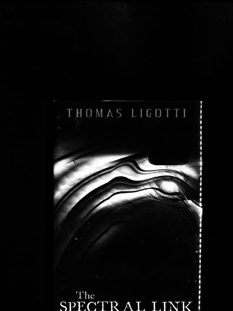 Thomas Ligotti - The Spectral Link PDF | PDF | Dream