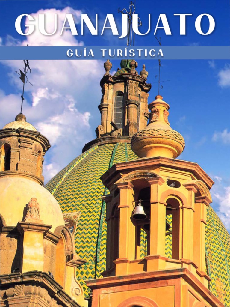 Guia Turistica de Guanajuato PDF | PDF | Barroco