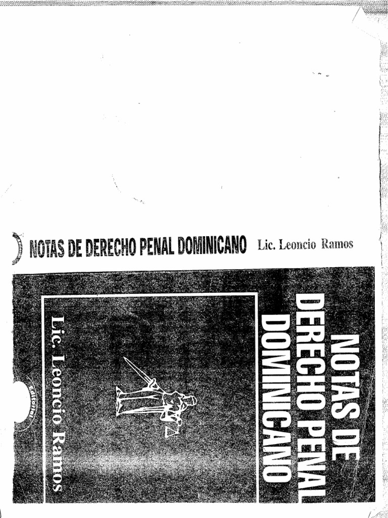 Notas de Derecho Penal Dominicano Leoncio Ramos (1) | PDF