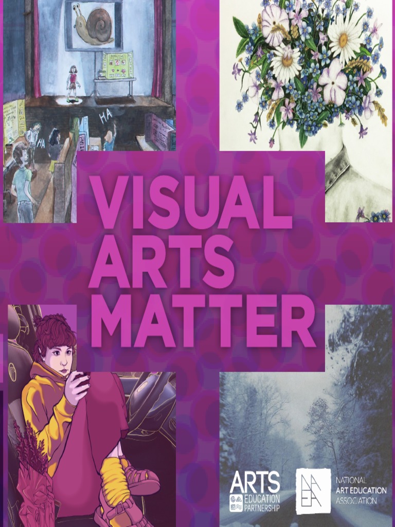 Visual Arts Matter | PDF | Visual Arts Education | Creativity